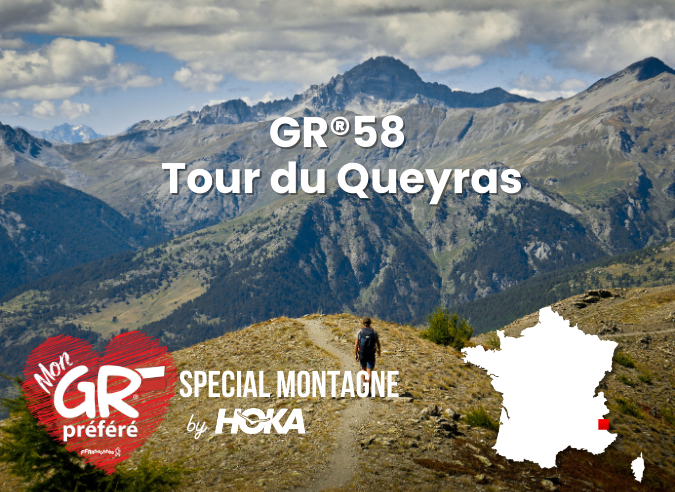 GR®58, Tour du Queyras - Mon GR® préféré spécial montagne by Hoka ...